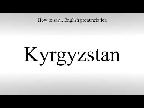 How To Pronounce Kyrgyzstan - How To Say: American pronunciation