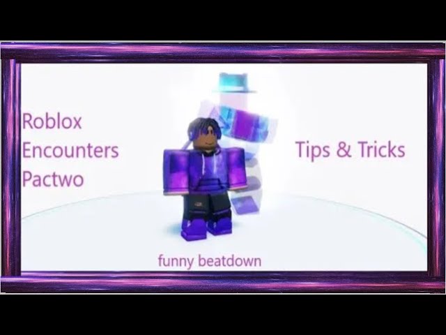 How to master Pactwo in Roblox Encounters