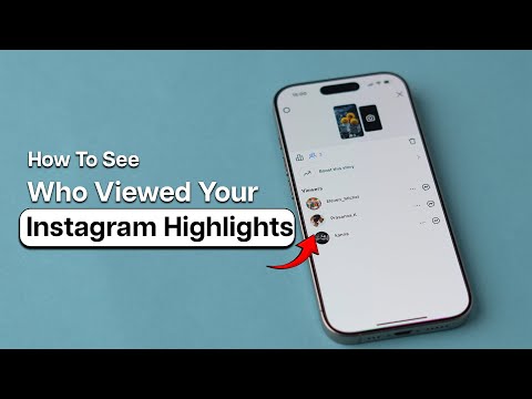 How to See Who Viewed Your Instagram Highlights?