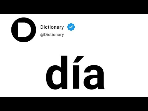 día Meaning In English