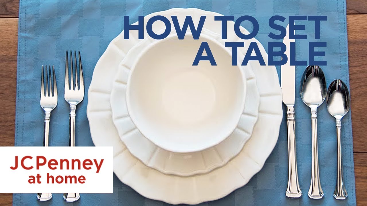 How to Set a Table: Basic Table Setting Guide | JCPenney