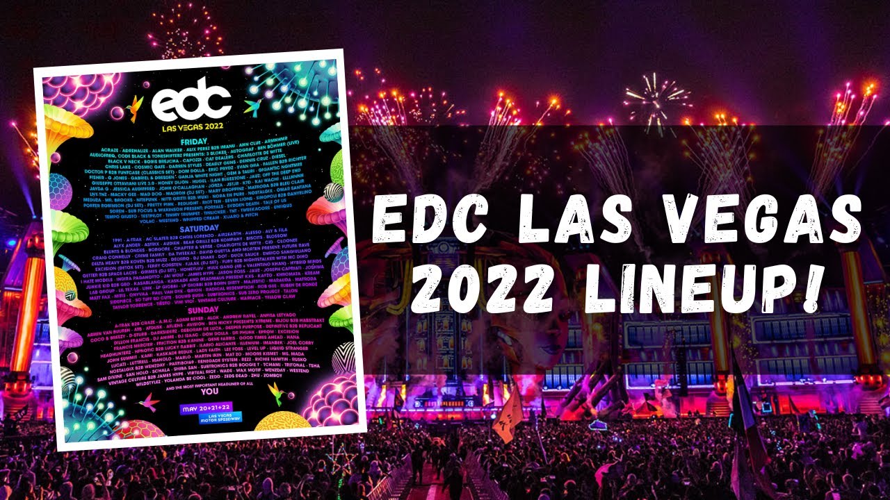 IT'S HERE!! EDC Las Vegas 2022 Lineup Recommendations
