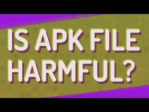 Is APK file harmful?