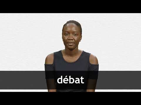 English Translation of “DÉBAT” | Collins French-English Dictionary