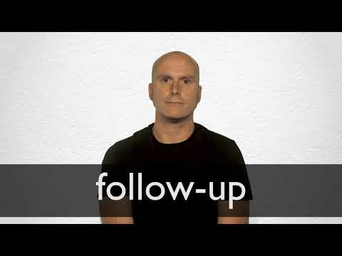 How to pronounce FOLLOW-UP in British English