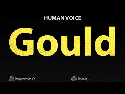 How To Pronounce Gould