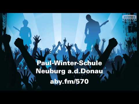 Paul-Winter-Schule Neuburg a.d.Donau will das ANTENNE BAYERN Pausenhofkonzert