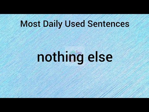 nothing else with meaning || Most daily used sentence || Googul Dictionary #nothingelse