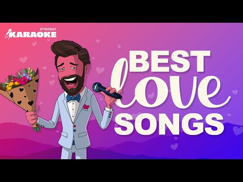 BEST LOVE SONGS KARAOKE WITH LYRICS BY CรLINE DION, ABBA, & MORE