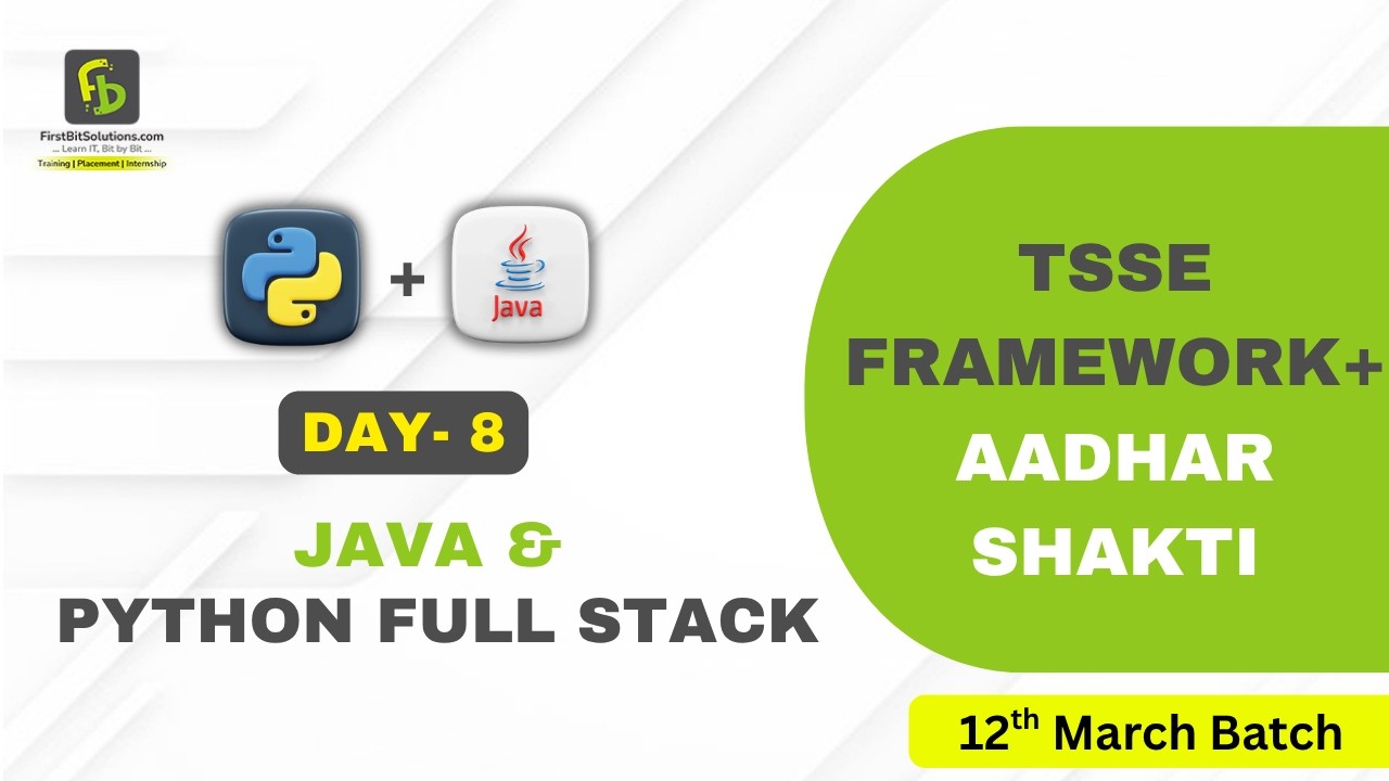 Java and Python Full Stack Data Science |TSSE Framework + Aadhar Shakti | 12th March Batch