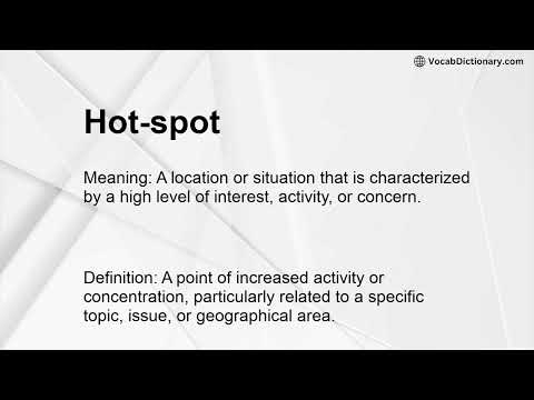 Hot-spot Meaning