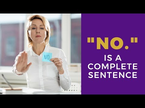 NO Is A Complete Sentence (How To Set Boundaries Without The Guilt)