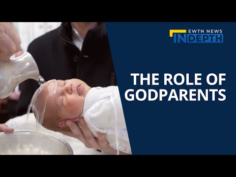The Important Role of Godparents in Spiritual Growth | EWTN News In Depth April 1, 2022