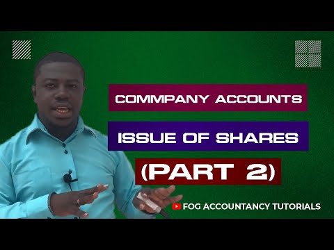 COMPANY ACCOUNTS (ISSUE OF SHARES) - PART 2