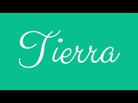 Learn how to Sign the Name Tierra Stylishly in Cursive Writing