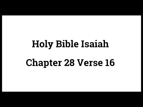 Holy Bible Isaiah 28:16