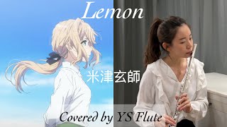 米津玄師 Kenshi Yonezu - Lemon by YS Flute 樂譜