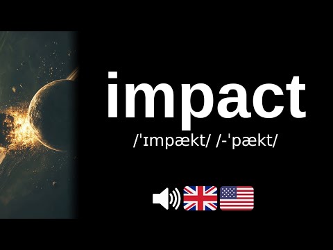 How to pronounce impact (CORRECTLY!)