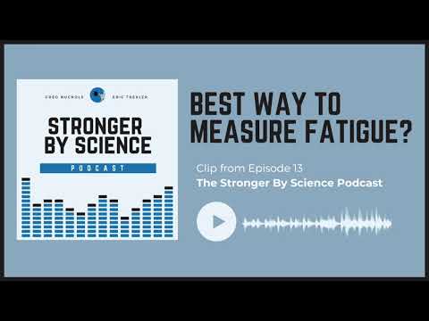Best Way To Measure Fatigue
