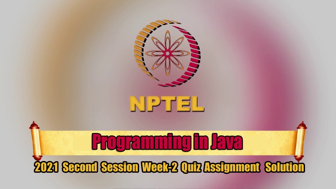 Swayam | Programming In Java Week-2 Quiz Assignment Solution | NPTEL