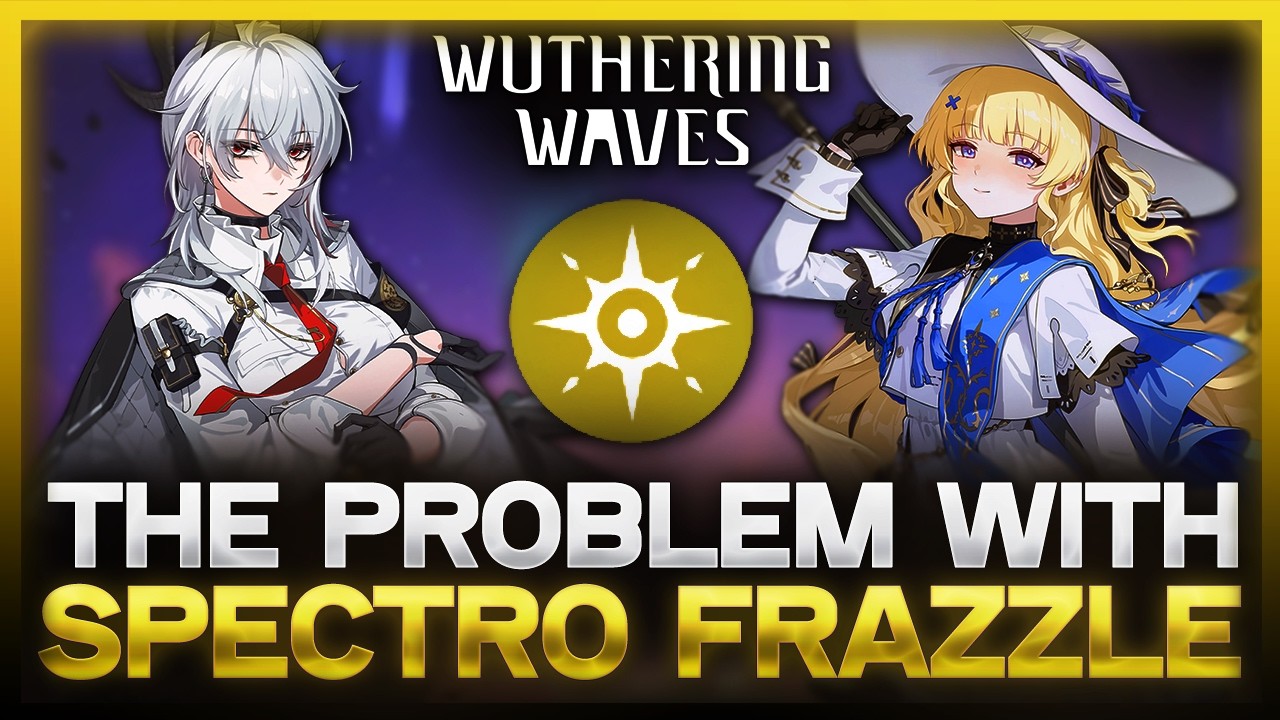 The Problem With Zani And Phoebe - Everything Wrong With Spectro Frazzle | Wuthering Waves