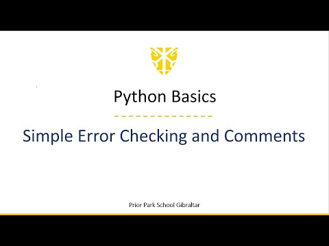 08.03 / 04.01.03:   Python Basics [Simple Error Checking and Comments]