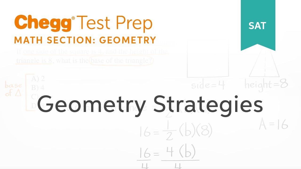 SAT prep - SAT Geometry Strategies - Chegg Test Prep