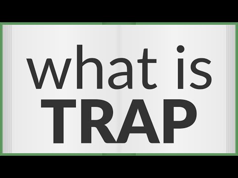 Trap | meaning of Trap