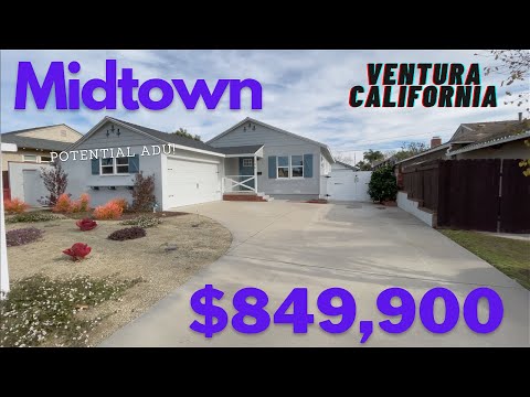 Ventura, CA Real Estate | Midtown | 3 Bed 1 Bath | Potential ADU | Ventura County Homes For Sale