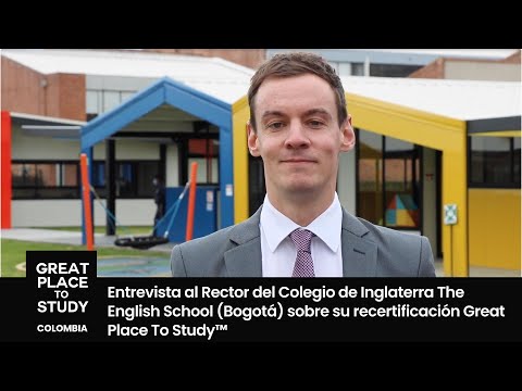 The English School (Bogotá)| Great Place to Study 2021 | Los Mejores Colegios de Colombia
