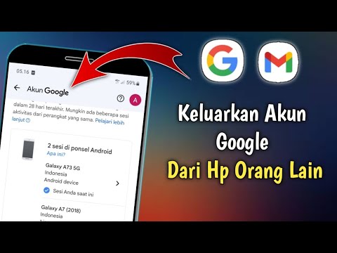 2 Cara Mengeluarkan Akun Gmail Kita Di HP Orang Lain