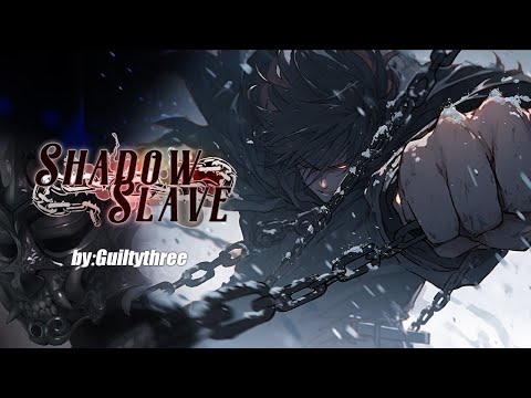 Shadow Slave|Must read novel|Webnovel OFFICIAL