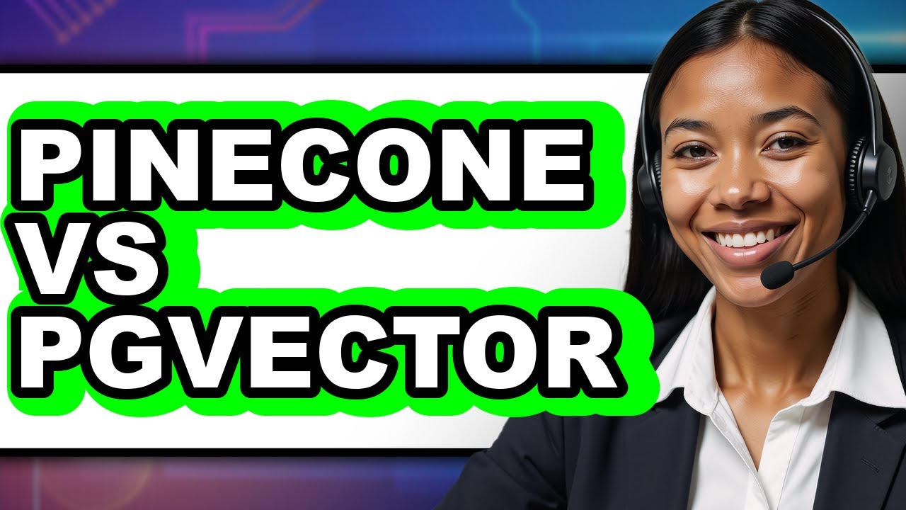 Pinecone Vs Pgvector - Which Is Better?