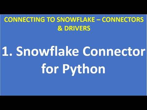 1. Snowflake Connector for Python |CONNECTING TO SNOWFLAKE |Snowflake|Python|CONNECTORS|VCKLY Tech
