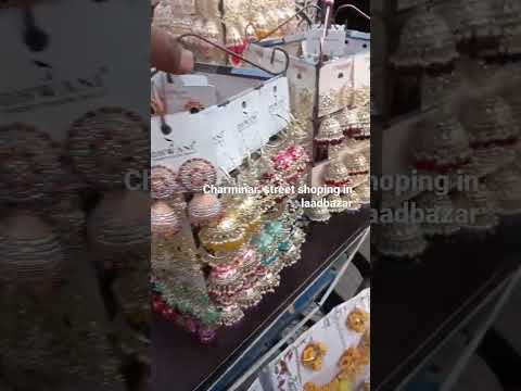 jewellery #charminar street shopping in laadbazar