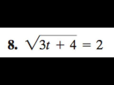 sqrt(3t + 4) = 2