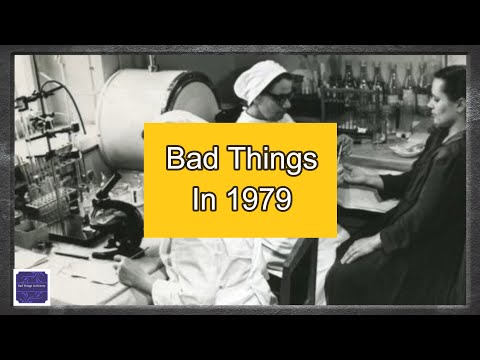 Bad Things Happened In 1979