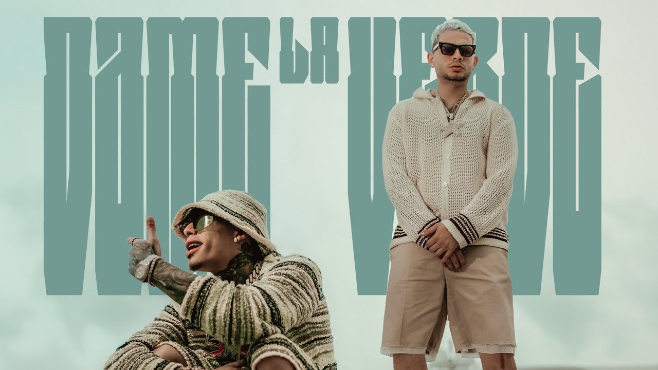 Dame La Verde by Luar La L & Dei V from Puerto Rico | Popnable