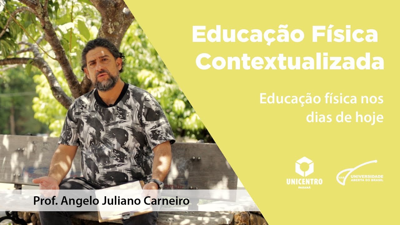 [EFI] Educação Física nos dias de hoje