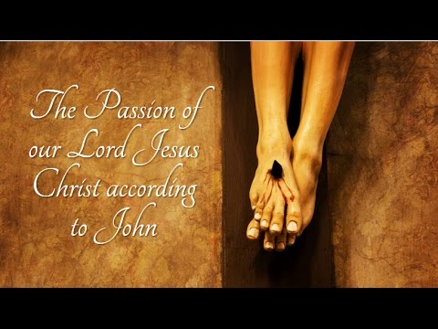 The Passion of Jesus According to John | The Victor's Place