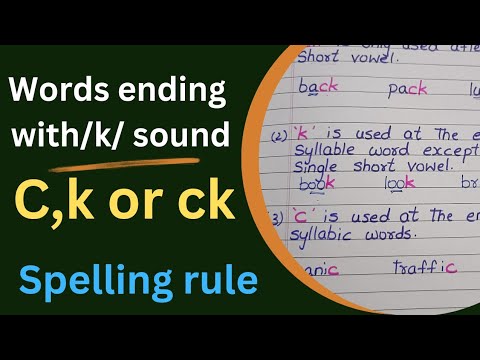 words ending with/k/ sound/c,k,or ck /spelling rules #levelupphonics