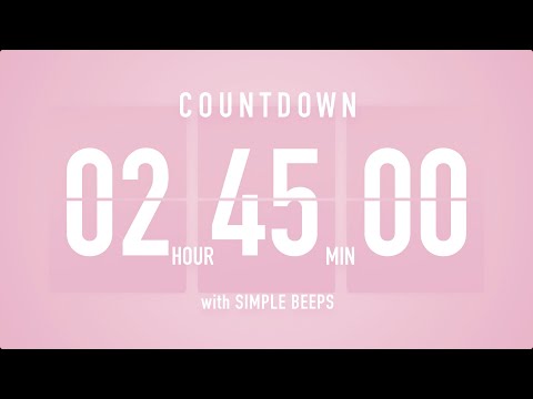 2 Hour 45 Minute Countdown Timer 🌸 Flip Clock with Simple Beeps 🔔
