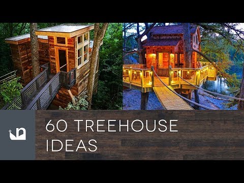 60 Treehouse Ideas