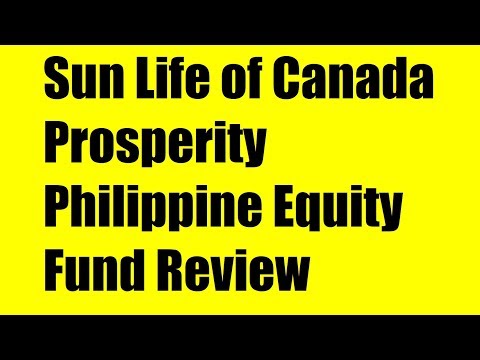 Sun Life of Canada Prosperity Philippine Equity Fund Review