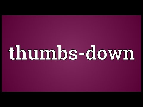 Thumbs-down Meaning