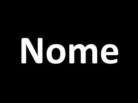 How to Pronounce Nome