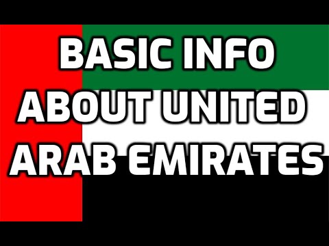 United Arab Emirates | Basic Information | Everyone Must Know