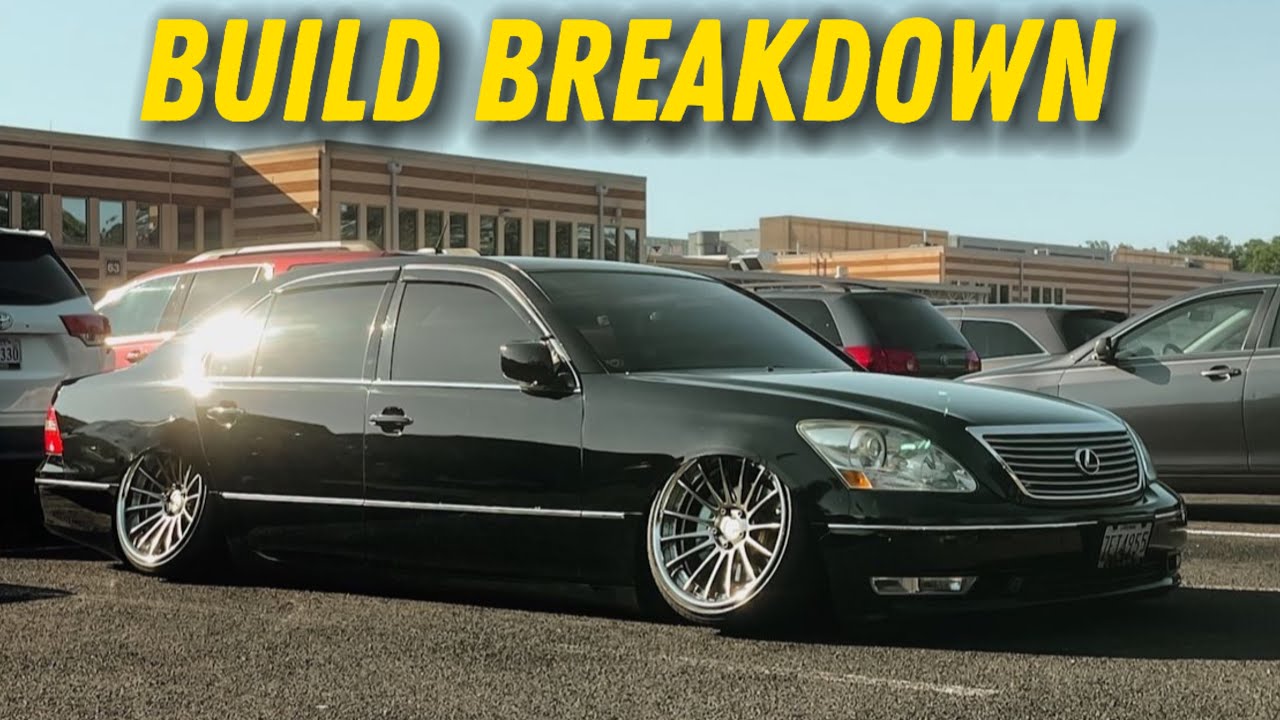STANCED Lexus LS430 (BUILD BREAKDOWN)