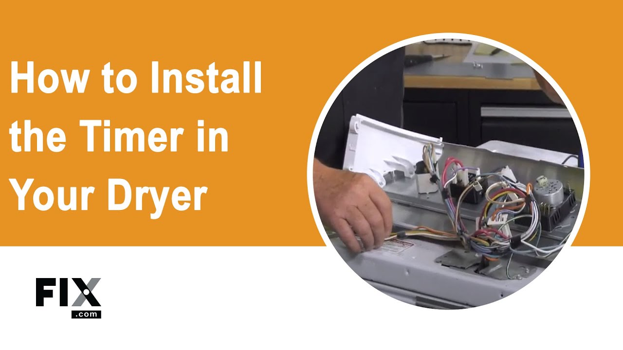 How to Repair a Dryer with a Bad Timer - Fix.com