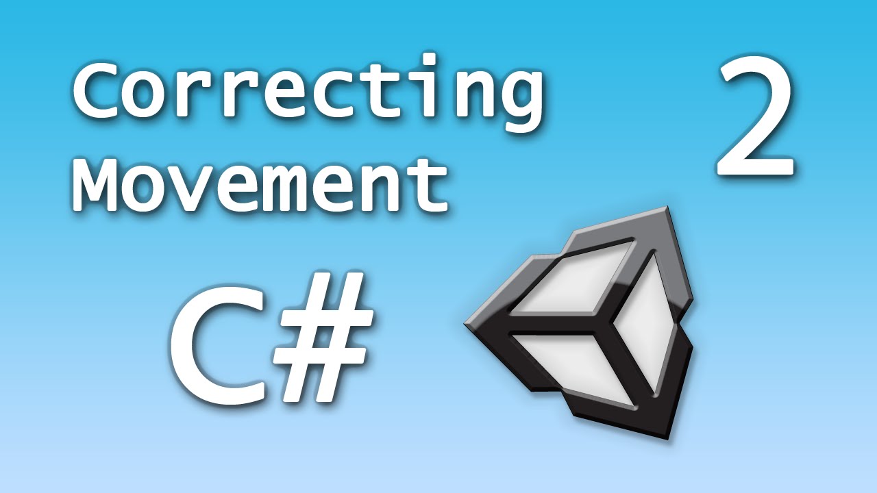 [Beginner] Correcting Movement--Simple 3D Platformer | Tutorial Element 2